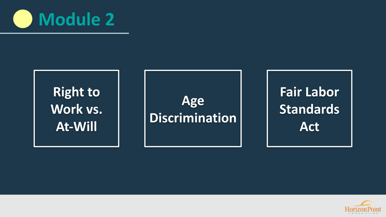 Slides: Right to Work, Age Discrimination, Fair Labor Standards ...